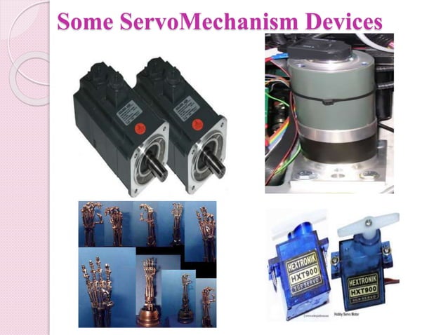 Servo mechanism and control system