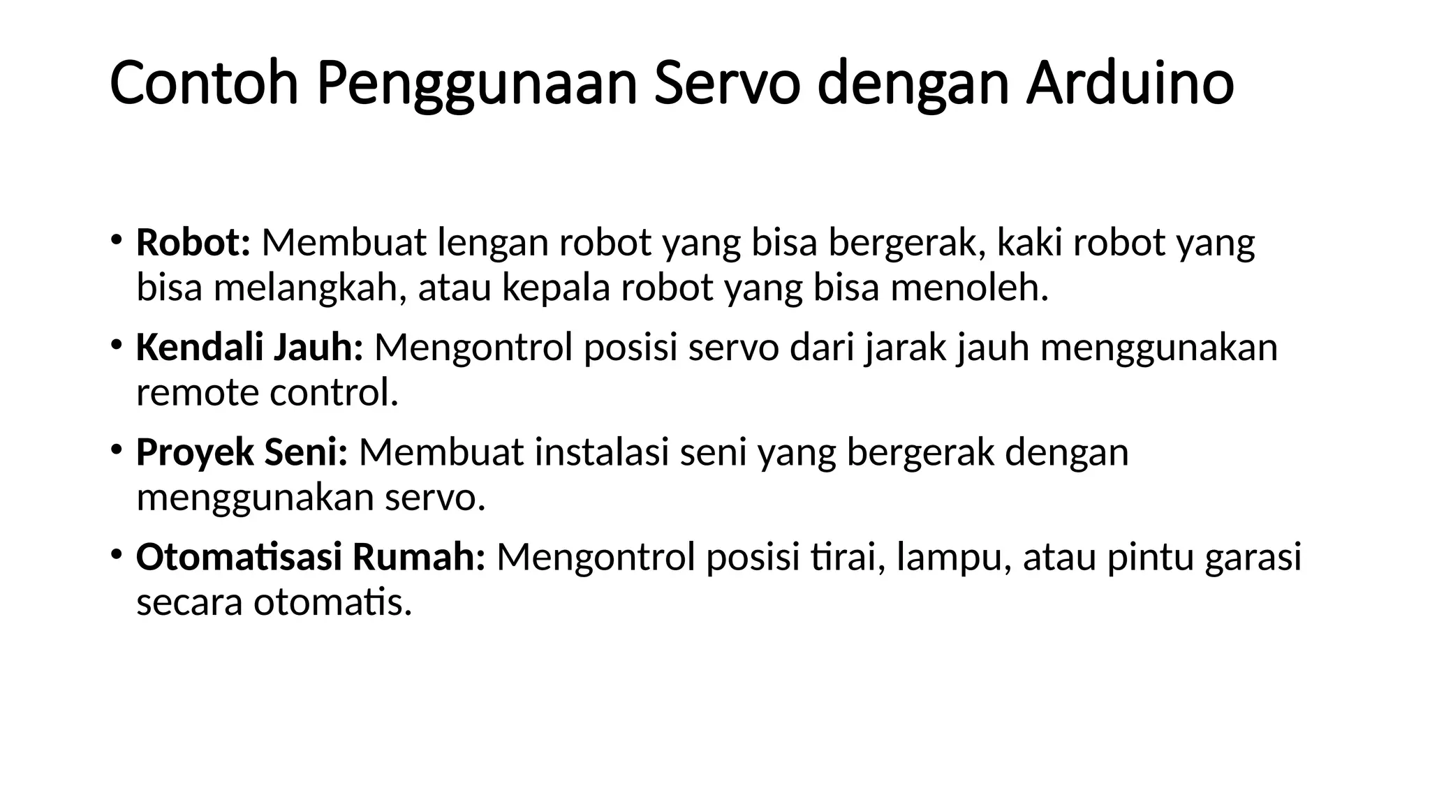 Servo Dalam Arduino Motor Pintar Untuk Proyek Kreatif Ppt