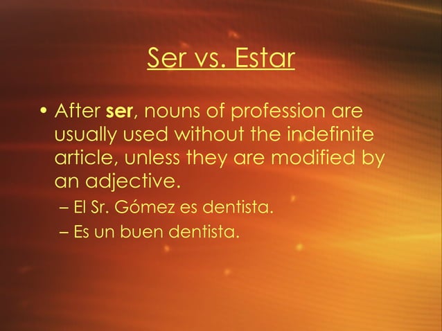 Spanish 2: U4L1 Ser vs. estar | PPT