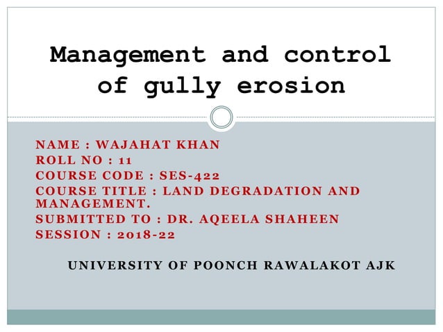 Management and control of gully erosion ppt | PPTX | Landscaping | Home ...