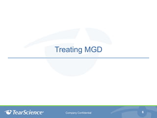 OPHTHALMOLOGY INNOVATION SHOWCASE - TearScience | PPT