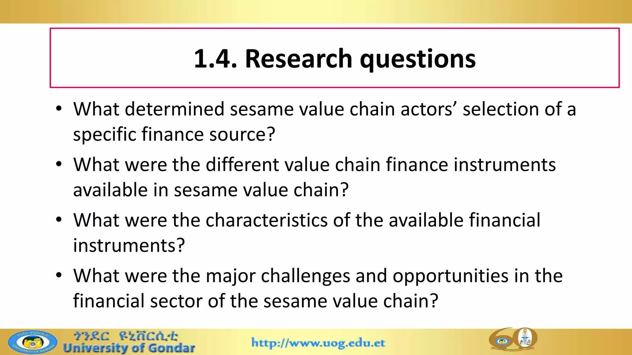 Sesame value chain finance instruments in northwestern amhara region ...