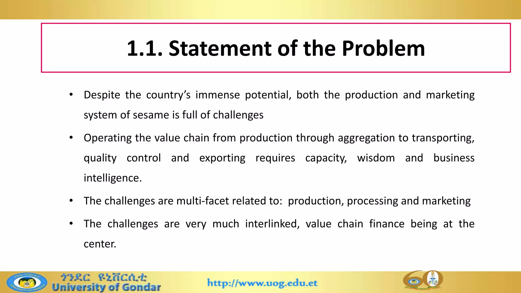 Sesame value chain finance instruments in northwestern amhara region ...