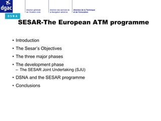 Sesar the european atm programme mai 2013 bonnefous | PPT