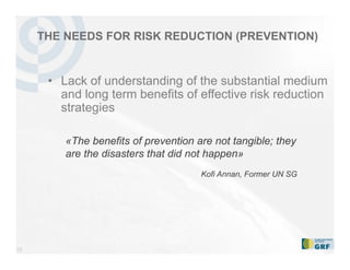 DISASTER RISK REDUCTION AND CLIMATE CHANGE (ADAPTATION) – THE NEEDS FOR ...