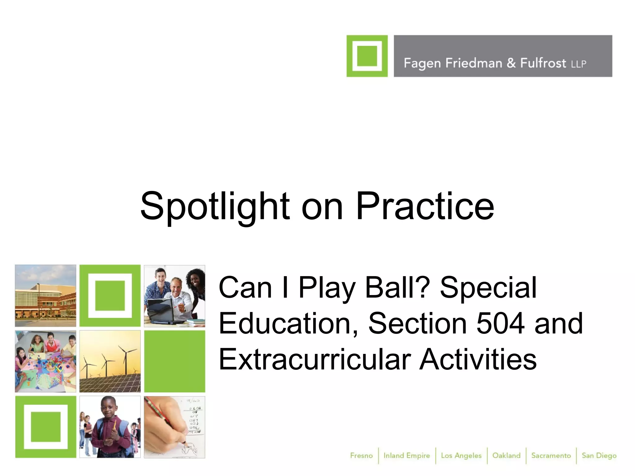 SES Fall 2012 - Spotlight on Practice: Can I Play Ball? Special ...