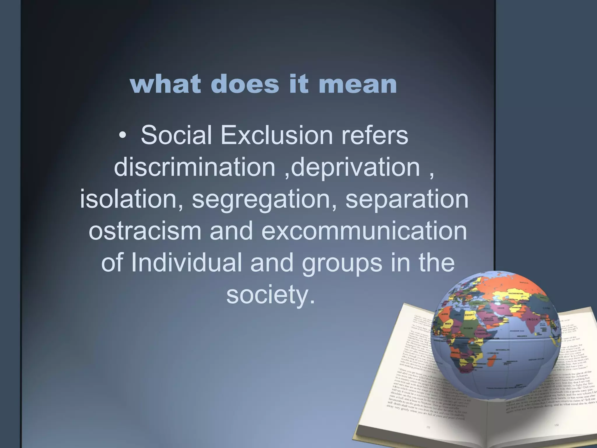 SOCIAL EXCLUSION AND INCLUSIVE POLICY IN INDIA - Dr.R.Dakshinamurthy ...