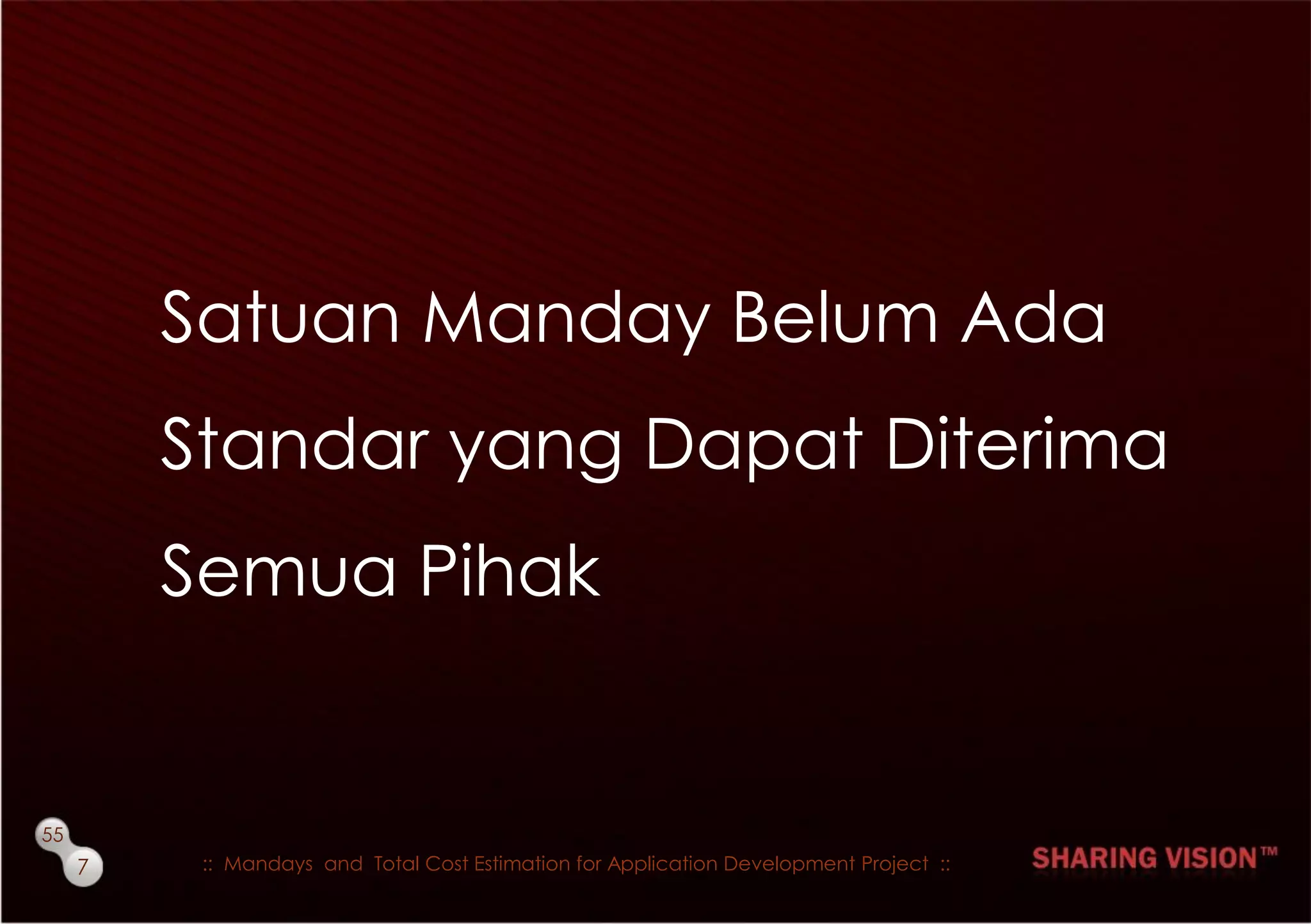 Mandays Dan Total Cost Estimation For Application Development Project | PDF