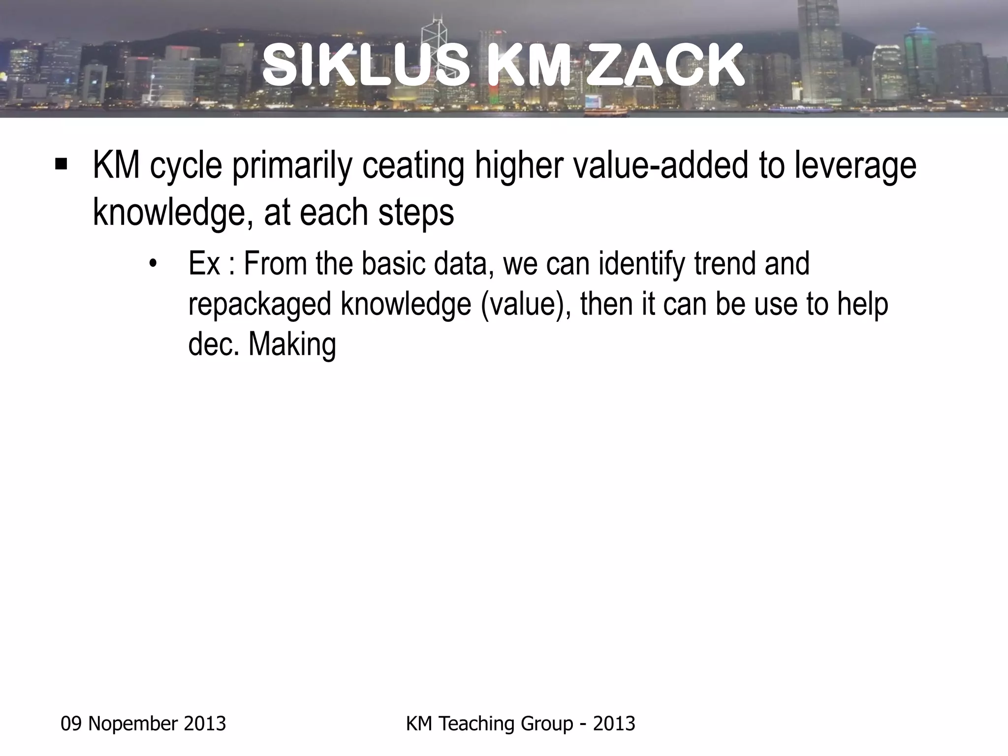 Sesi02kmcycle 140114182218-phpapp01 | PPT