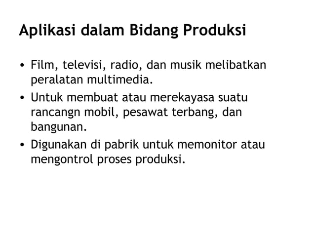 Sesi 1 Aplikasi Multimedia Pada Berbagai Bidang | PPT