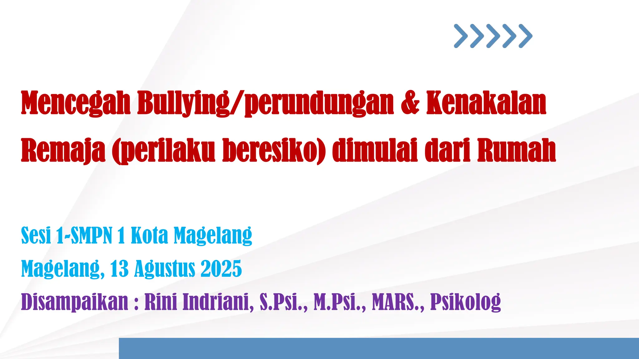 Sesi 1-Mencegah Bullying dan Kenakalan Remaja dimulai dari Rumah - Kelas 8_NARSUM.pptx