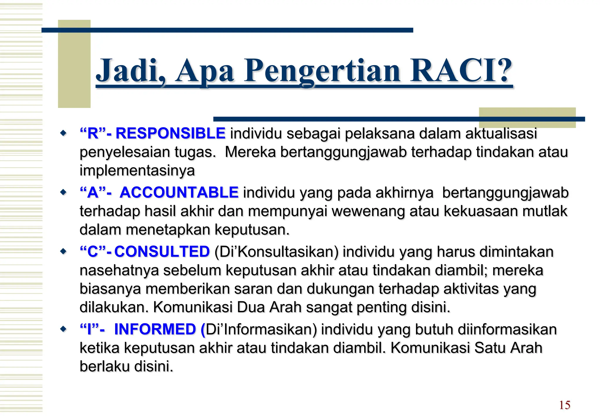 Sesi 1 terkait - Tanggung Jawab RACI.pptx