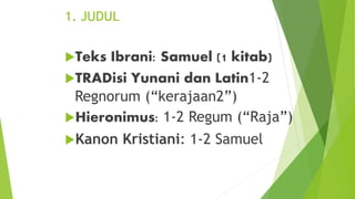 Sesi 10 pengantar kitab samuel | PPTX