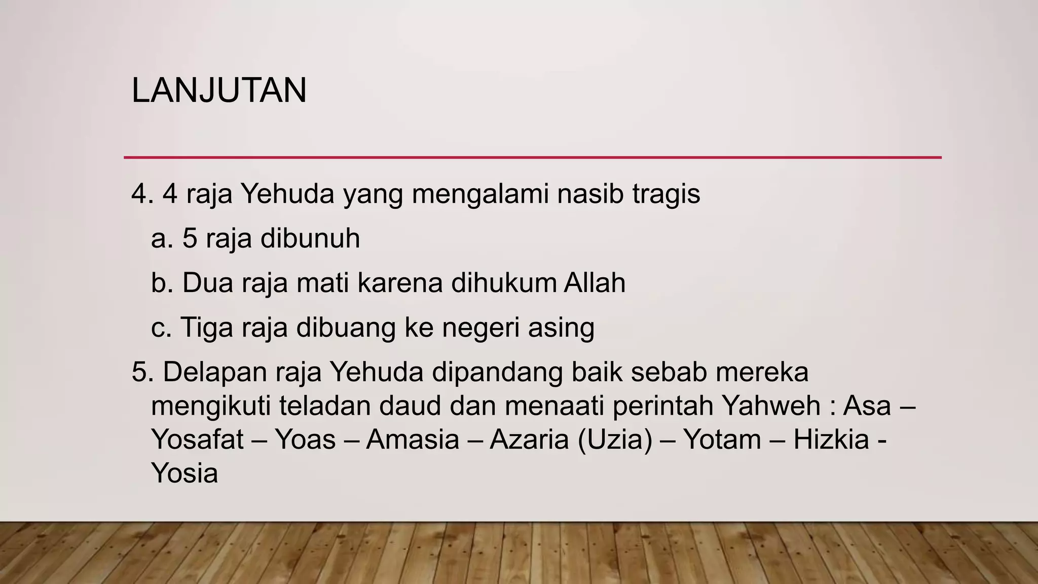 Sesi 12. Kerajaan Israel (Utara) dan Yehuda (.ppt