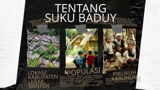 Analisis Suku Baduy Analisis Suku Baduy Analisis Suku Baduy | PPT
