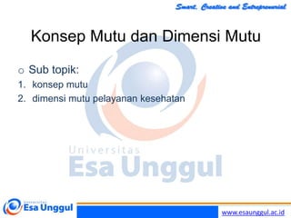 Sesi 1 Konsep Mutu dan Dimensi Mutu.pptx