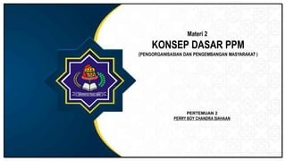 SESI 2. KONSEP DASAR PPM terbaik sekali.pptx | Free Download
