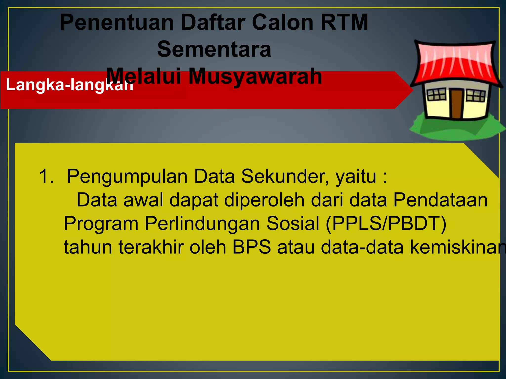 Alur Tahapan dan Tata Cara Pendataan Penduduk Miskin Partisipatif | PPT