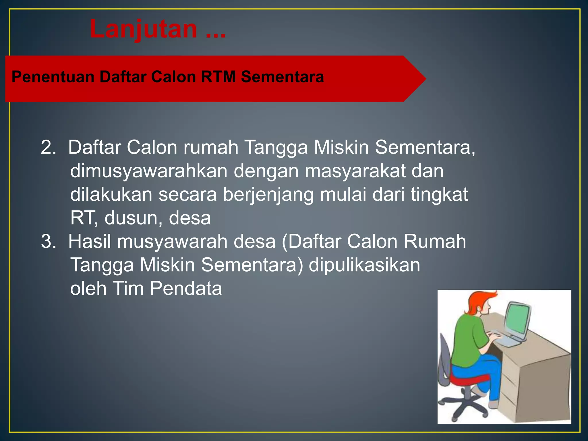 Alur Tahapan dan Tata Cara Pendataan Penduduk Miskin Partisipatif | PPT