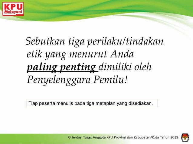 Sesi 2 etika penyelenggara pemilu | PPT