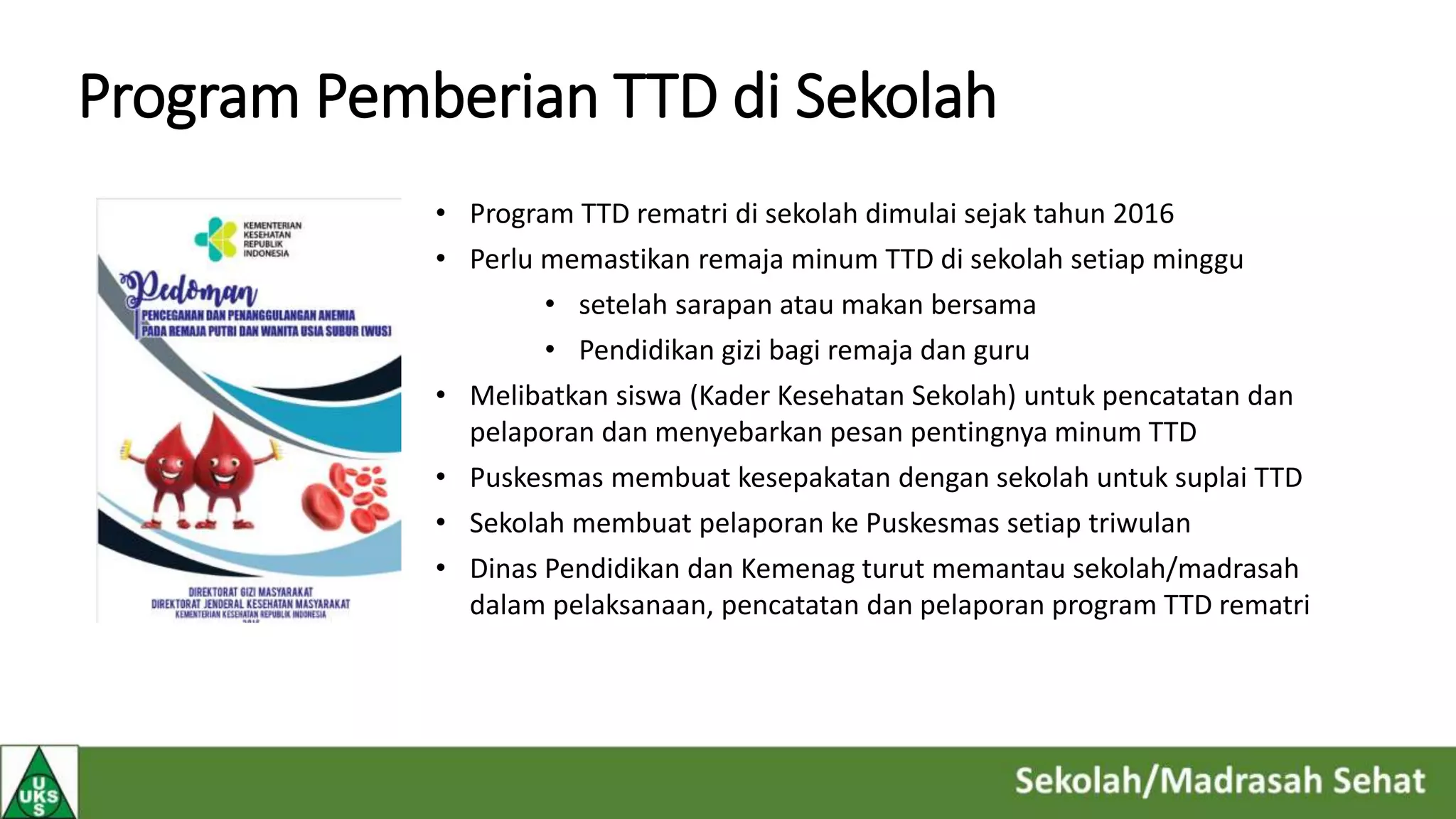 Sesi 3 - Pemberian Tablet Tambah Darah bagi Remaja Putri_logo UKS baru.pptx