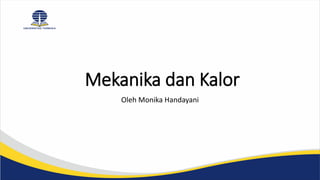 Sesi 5. Mekanika dan Kalor.pdfmmmmmmmmmmmmmmmmmmmmm | PDF
