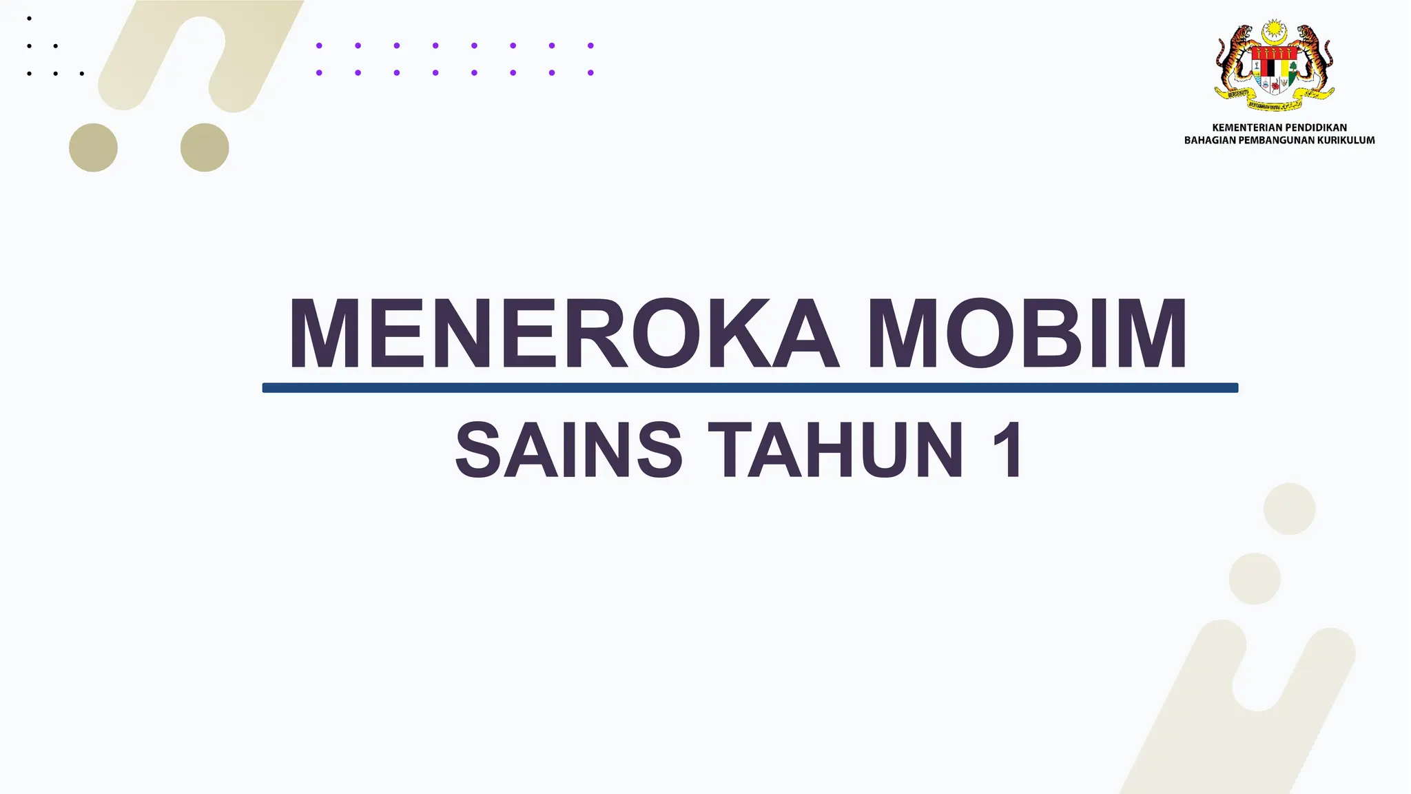 SESI 6 - Meneroka MOBIM Sains Tahun 1 (3).pptx