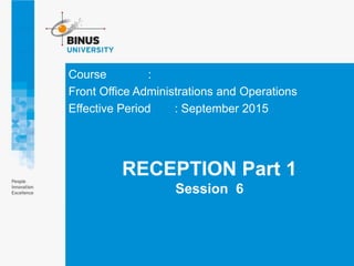 PPT Sesi 6 reception-1 | PPT