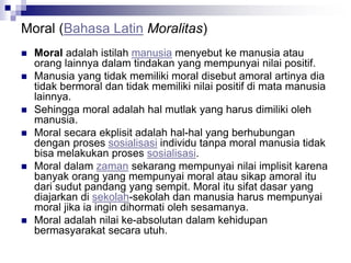 manusia_nilai_moral_dan_hukum.pptx