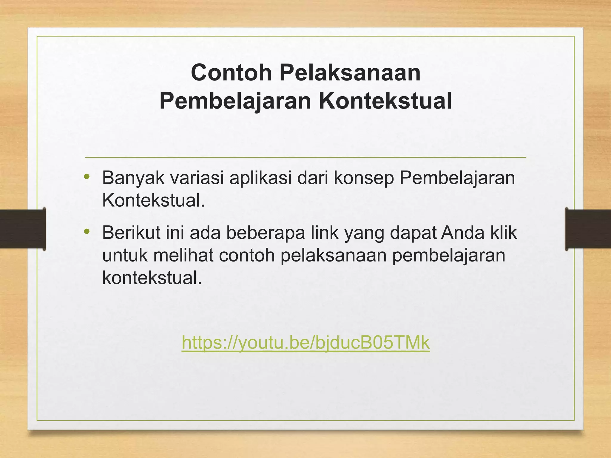 Sesi 7. Pembelajaran Kontekstual.ppt