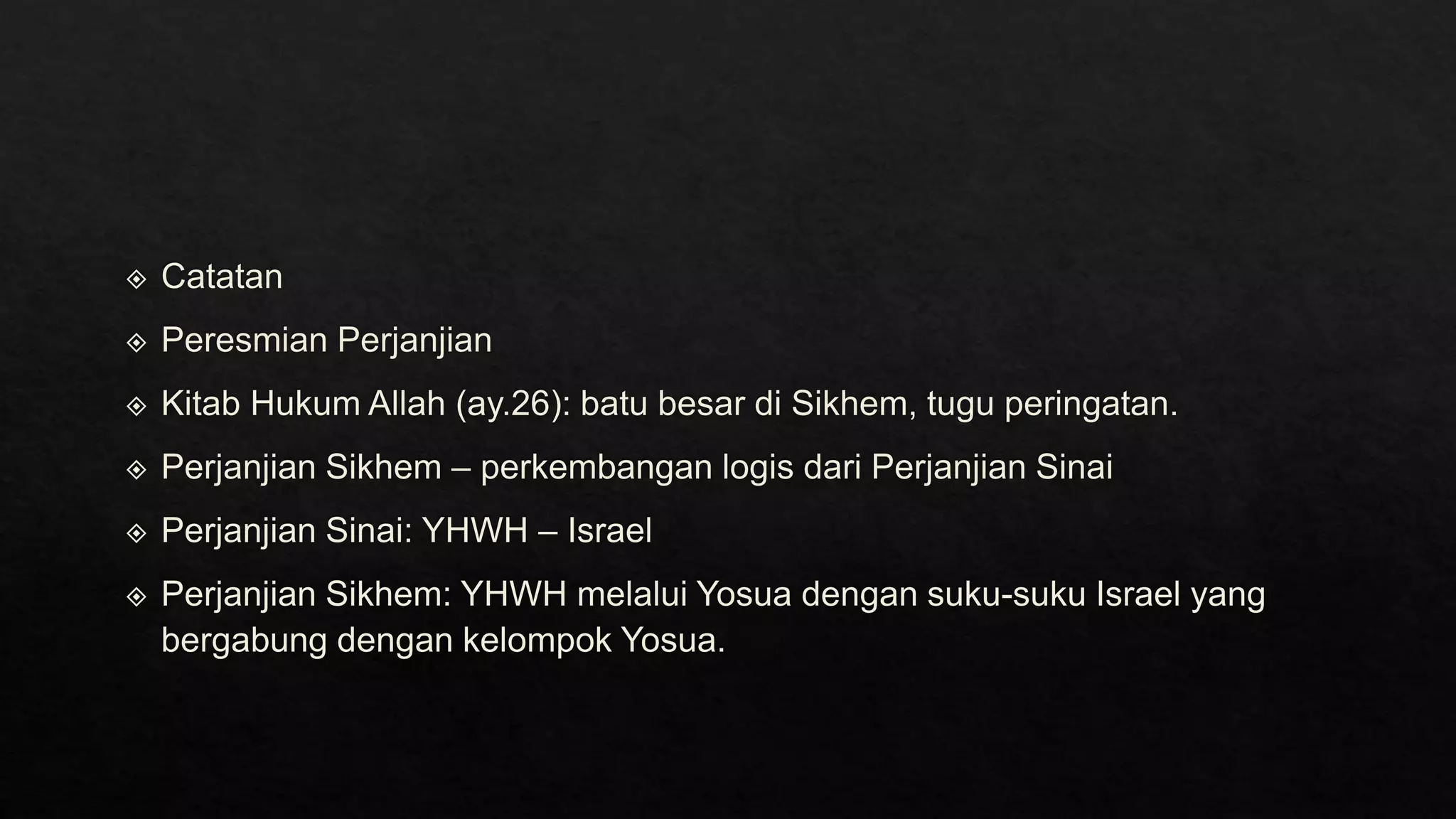 Sesi 7a interpretasi yosua sikhem | PPT