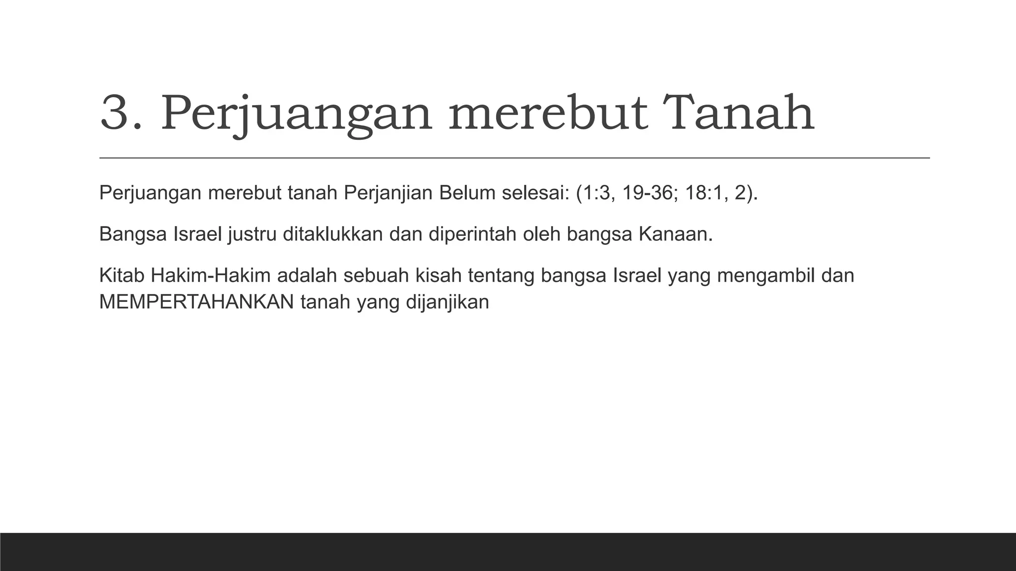 Sesi 8 introduksi kitab hakim hakim 1 | PPT