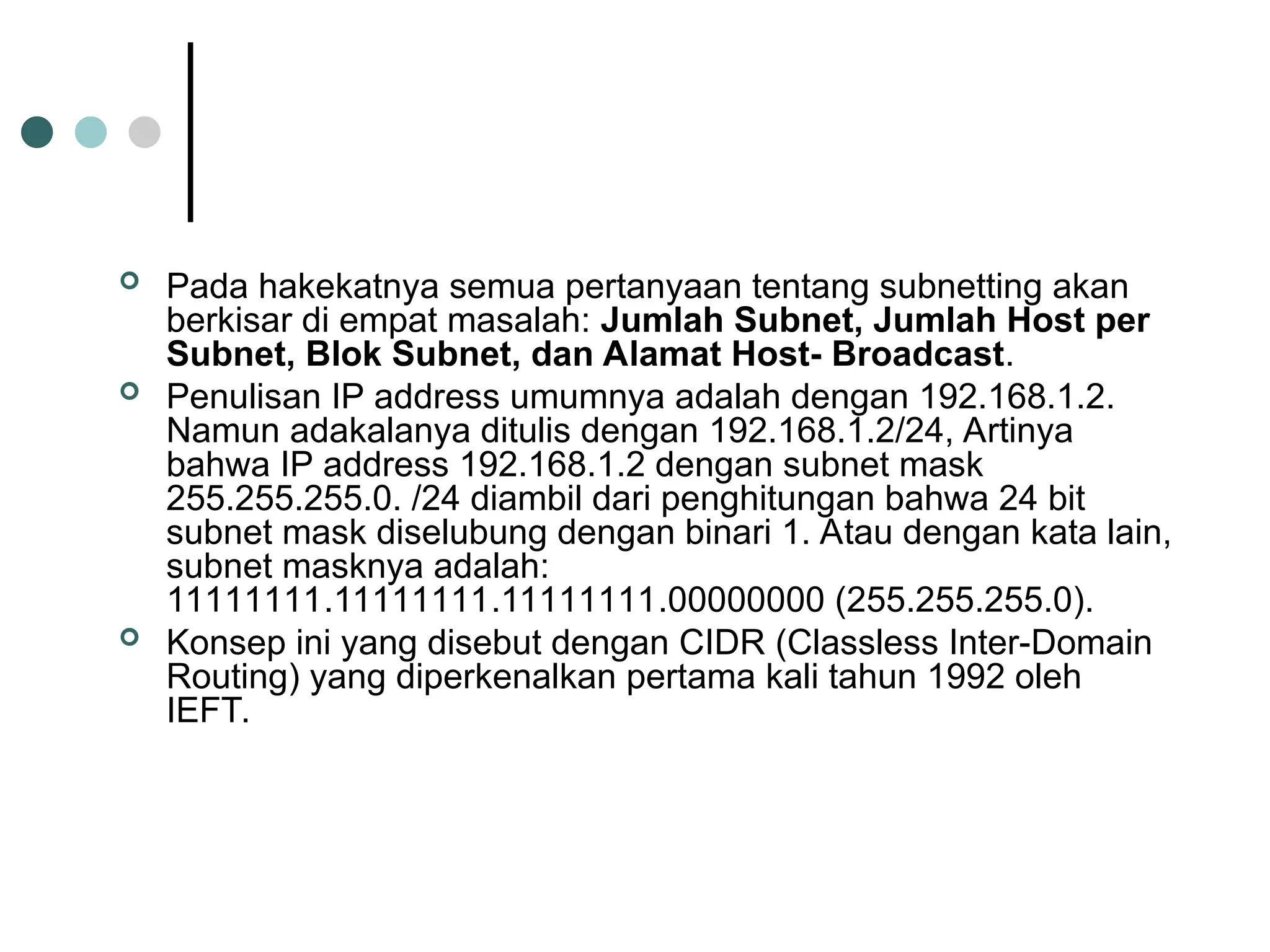 Sesi pertemuan 9 IP Subnet Mapel TKJ.ppt