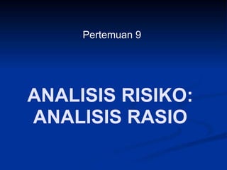 Sesi 9_ALK_Analisis Rasio NPM 10222081.ppt