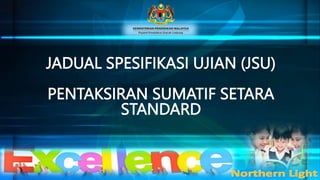 SESI LIBAT URUS PELAKSANAAN PENTAKSIRAN SETARA STANDARD.pptx