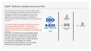 SQA versión 2: la calidad en el proceso y el producto | PPTX