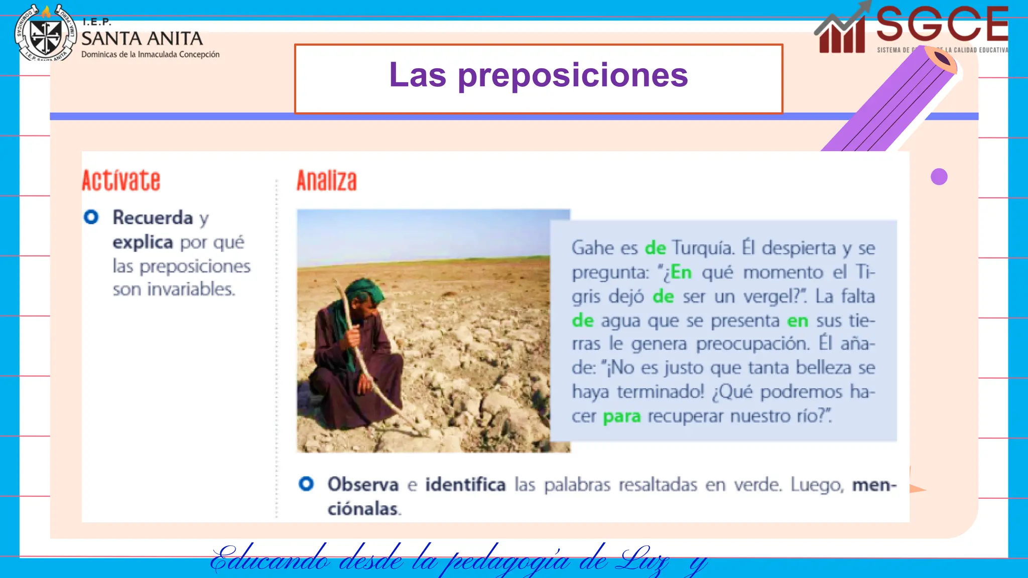 SESIÓN 03- UTILIZA RECURSOS GRAMATICALES COMO LAS PREPOSICIONES PARA ...
