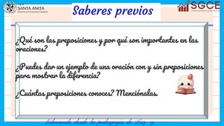 SESIÓN 03- UTILIZA RECURSOS GRAMATICALES COMO LAS PREPOSICIONES PARA ...