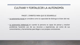 SESIÓN 5 EL VALOR DE LA AUTONOMÍA p.pptx