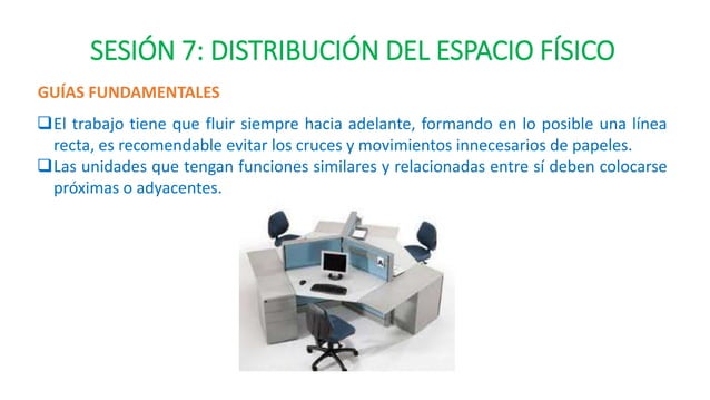 Sesión 8. distribucion del espacio fisico | PPTX