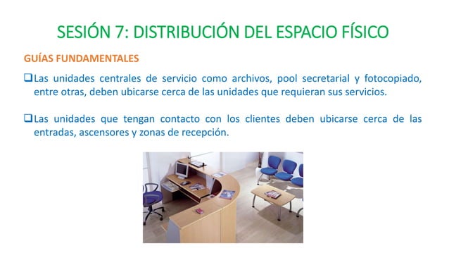 Sesión 8. distribucion del espacio fisico | PPTX