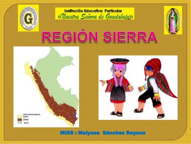 LA REGIÓN SIERRA