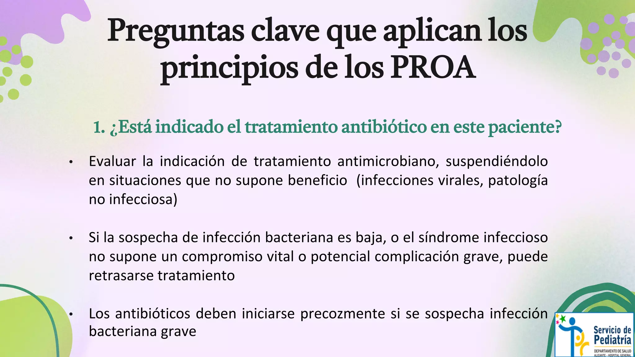 Optimización del uso de antimicrobianos. PROA en Pediatría. | PPT