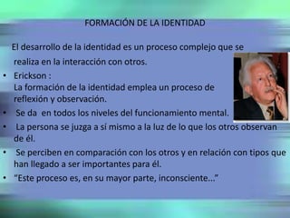 IDENTIDAD-Y-AUTOESTIMA..................... | PPT