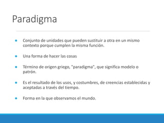 Paradigmas de programación | PPTX | Programming Languages | Computing