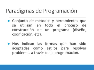 Paradigmas de programación | PPTX | Programming Languages | Computing