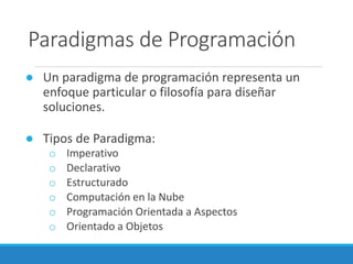 Paradigmas de programación | PPTX | Programming Languages | Computing