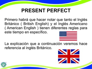 Sesion 3-Presente Perfecto Vs Presente Simple | PDF