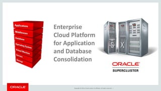 Simplify IT: Oracle SuperCluster | PPT