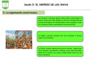Sesion 5: El imperio de los incas. | PPTX